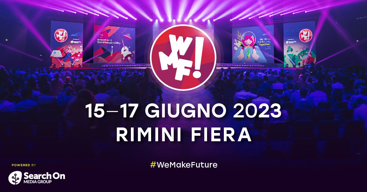 WMF | We Make Future | Fiera e Festival sull'Innovazione Tecnologica e Digitale